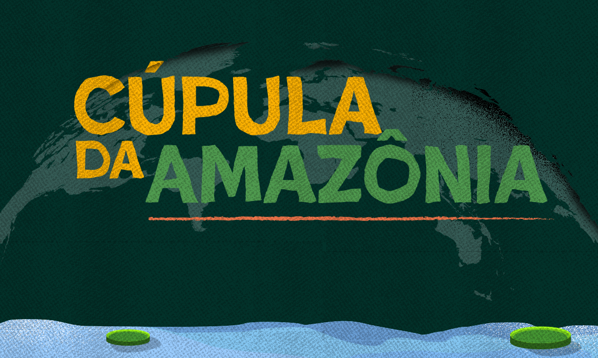 Confira a declaração final da Cúpula da Amazônia que se encerra hoje ...